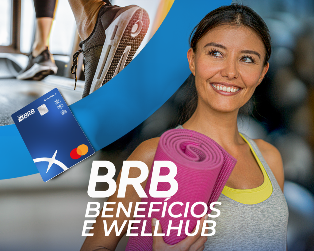 BRB Benefícios - O Cartão Multibenefícios completo