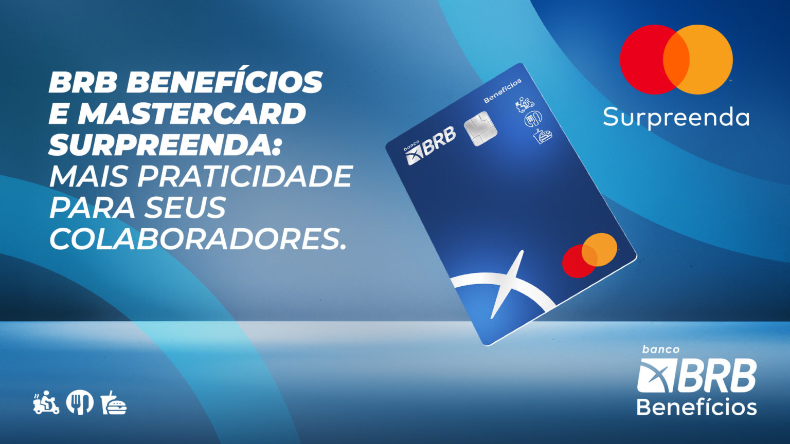 BRB Benefícios - O Cartão Multibenefícios completo