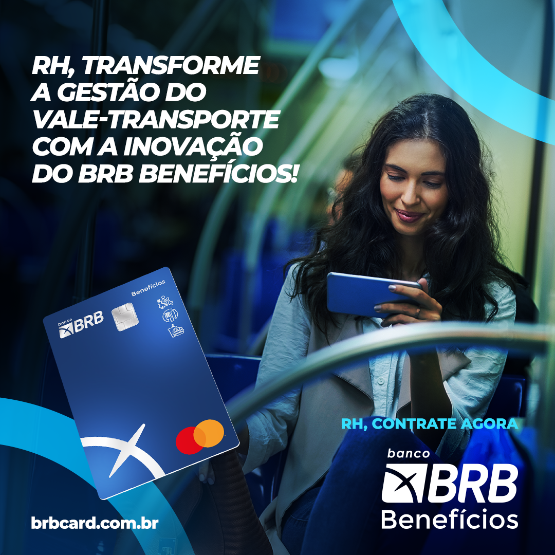 BRB Benefícios - O Cartão Multibenefícios completo
